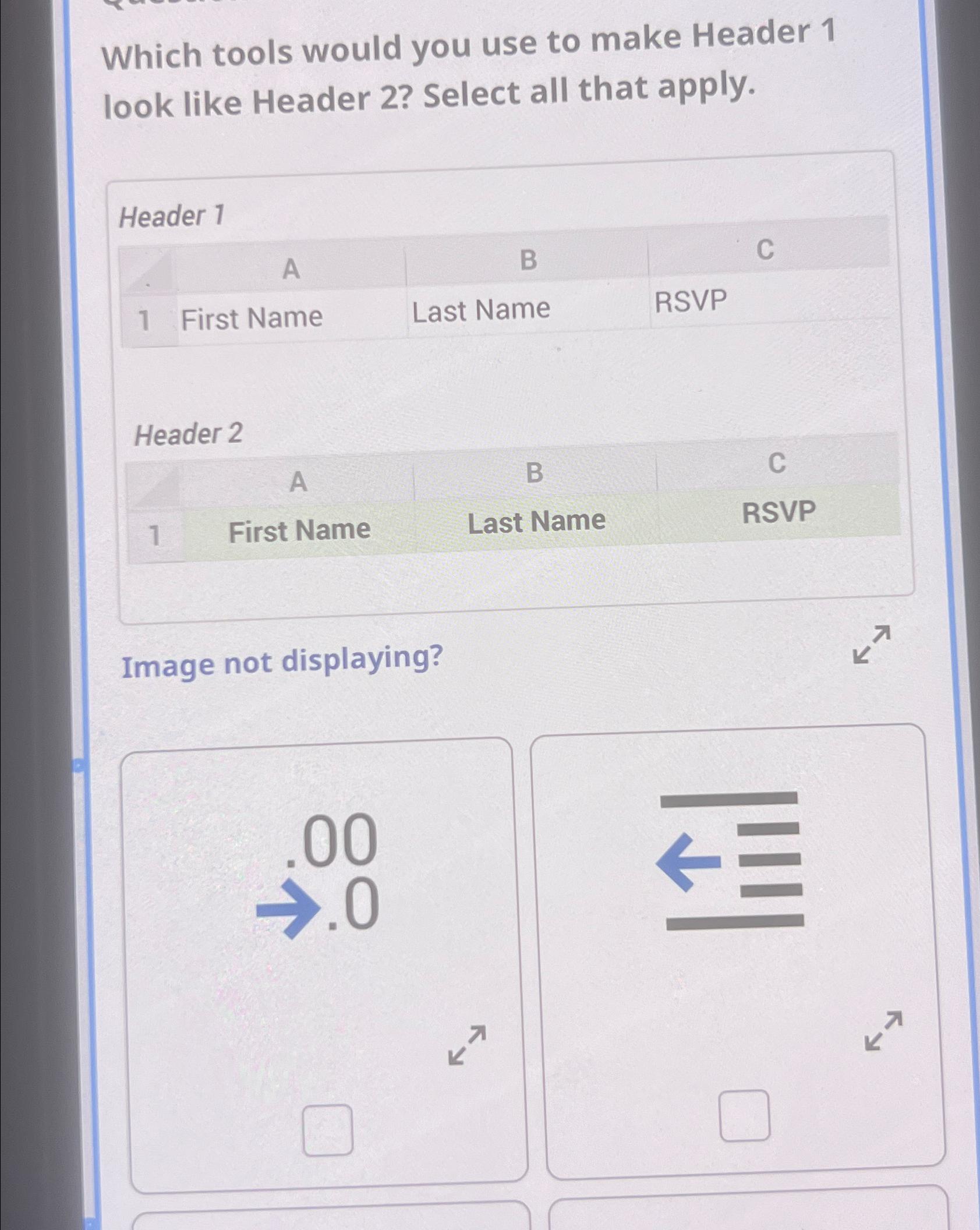 Solved Which tools would you use to make Header 1 ﻿look like | Chegg.com