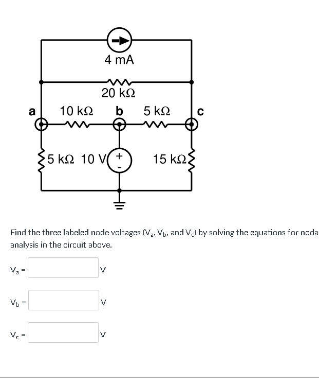 Solved Find the three labeled node voltages , ﻿and {:Vc) ﻿by | Chegg.com