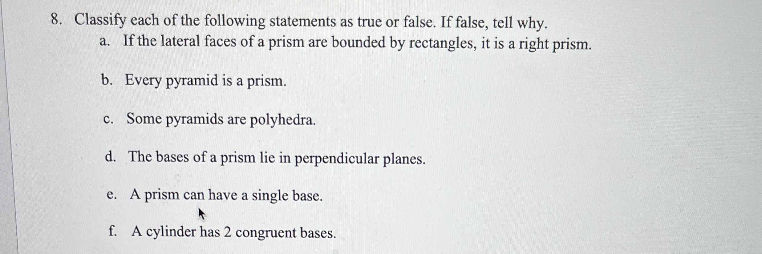 Classify each of the following statements as true or | Chegg.com