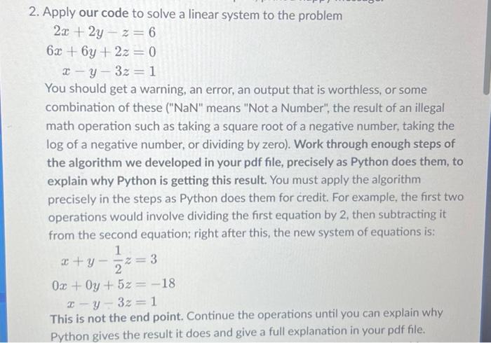 Solved 2. Apply our code to solve a linear system to the | Chegg.com