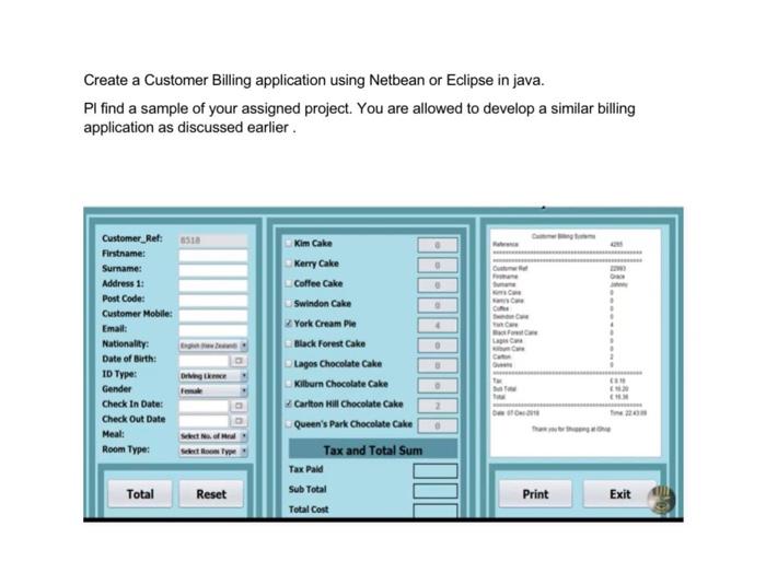 Solved Create A Customer Billing Application Using Netbean