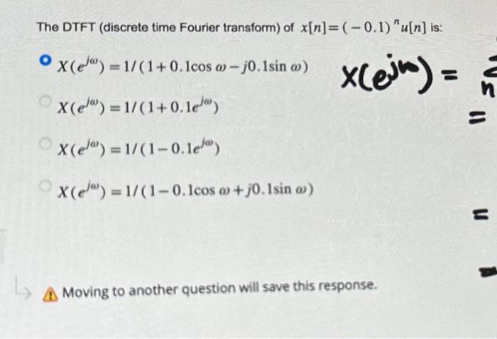 Solved The DTFT (discrete time Fourier transform) of | Chegg.com