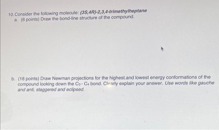 10. Consider the following molecule: | Chegg.com