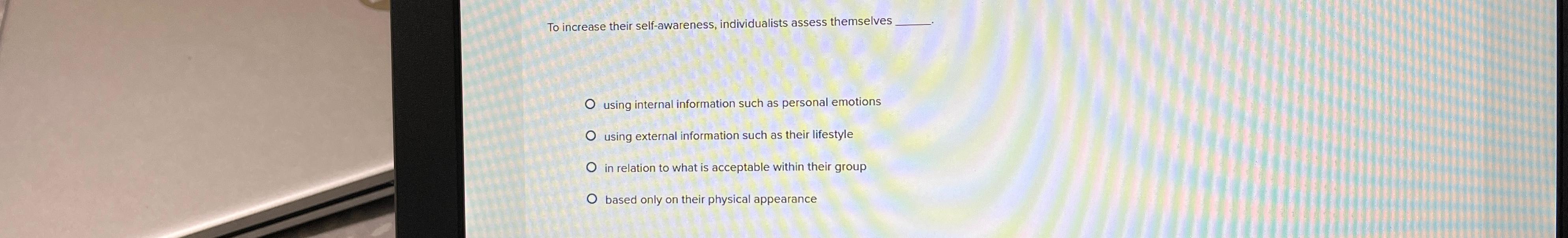 Solved To increase their self-awareness, individualists | Chegg.com