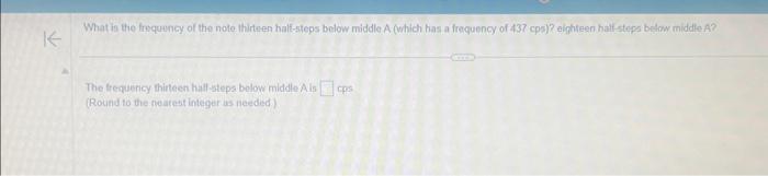 Solved What is the frequency of the note thilteen halt-steps | Chegg.com