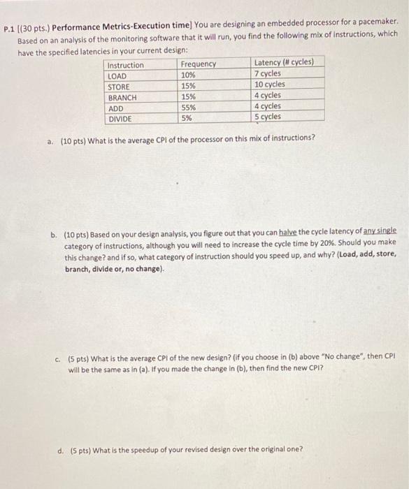 Solved .1 [(30 pts.) Performance Metrics-Execution time] You | Chegg.com