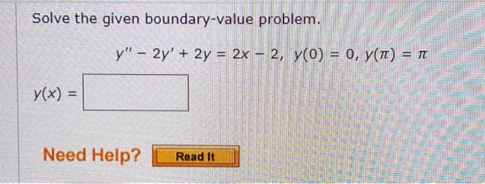 Solved Solve the given boundary-value problem. | Chegg.com
