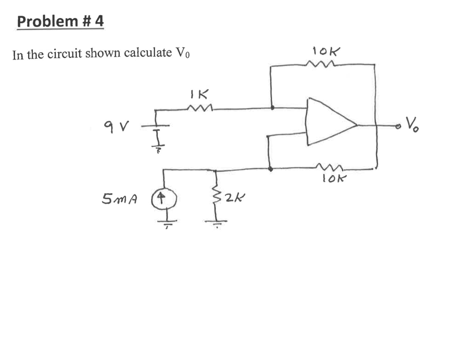 Solved Problem # 4In the circuit shown calculate Vo | Chegg.com