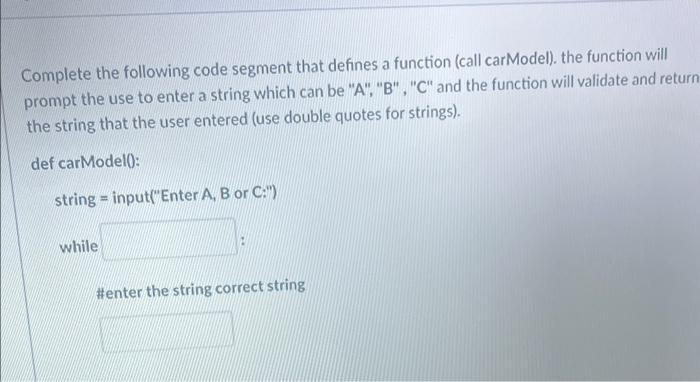 Solved Complete the following code segment that defines a | Chegg.com