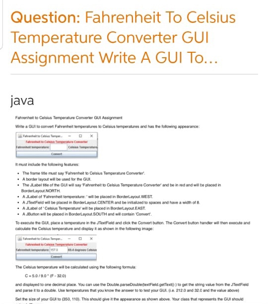 Solved Question: Fahrenheit To Celsius Temperature Converter | Chegg.com