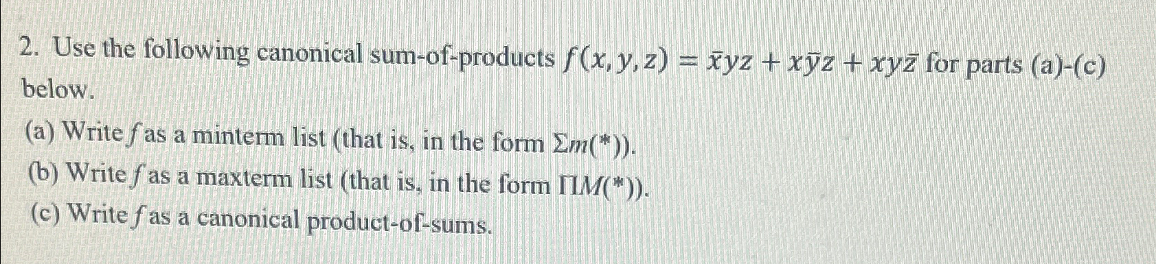 Solved Use the following canonical sum-of-products | Chegg.com