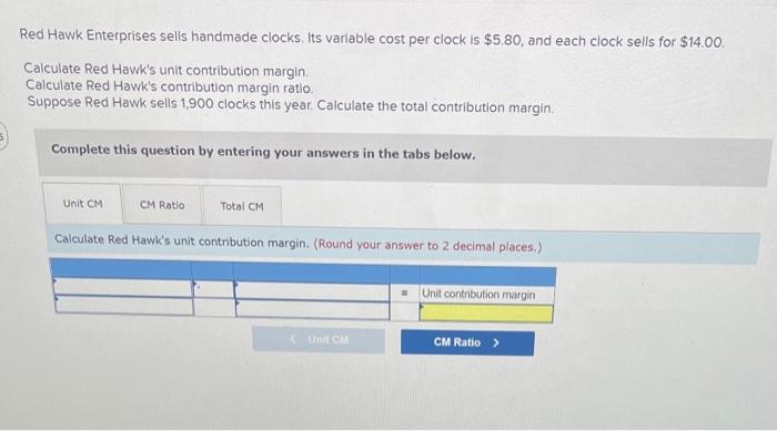 Solved Red Hawk Enterprises sells handmade clocks. Its | Chegg.com