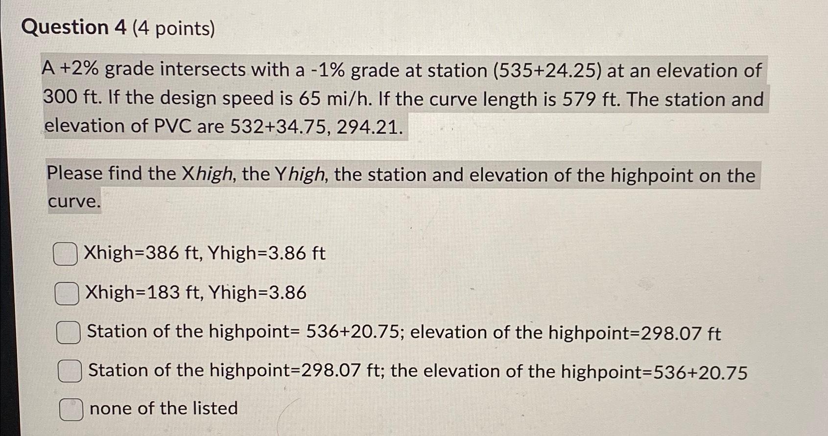 Solved Question 4 (4 ﻿points)A+2% ﻿grade intersects with a | Chegg.com