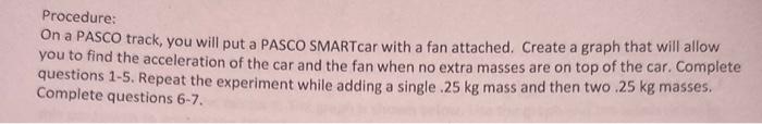 Solved Procedure: On a PASCO track, you will put a PASCO | Chegg.com