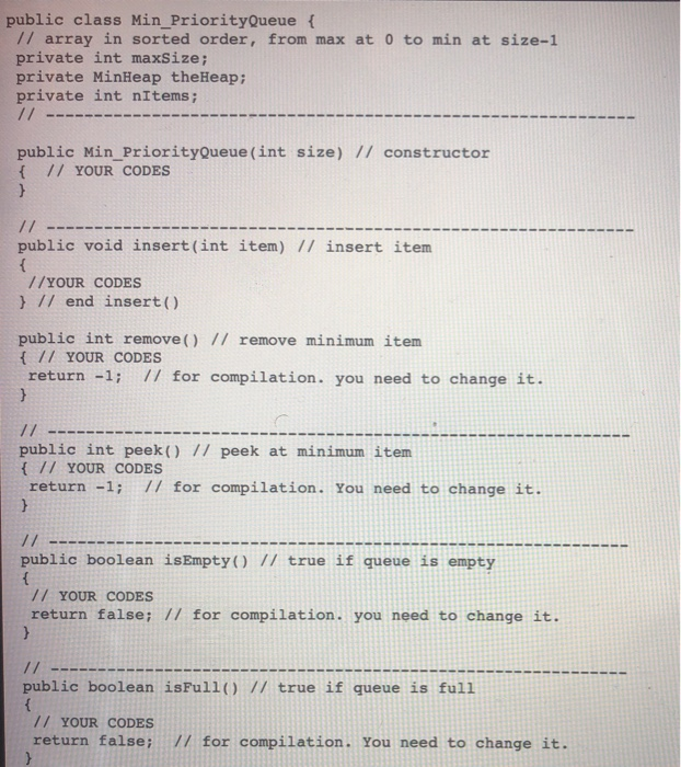 Solved The attached MinHeap.java contains the definition of | Chegg.com