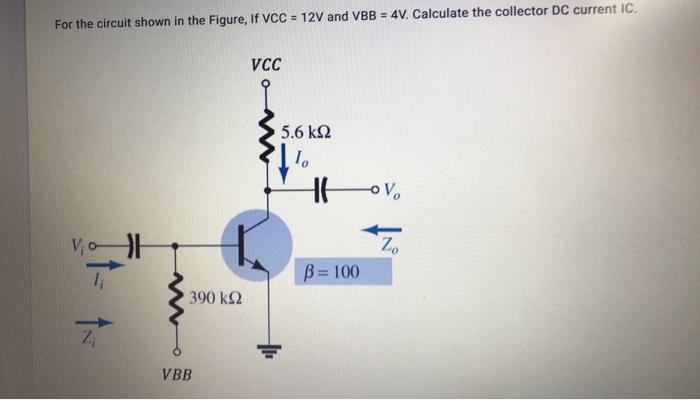Solved For the circuit shown in the Figure, If VCC = 12V and | Chegg.com