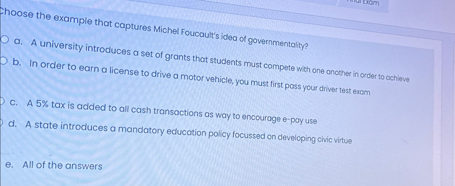 Solved Choose the example that captures Michel Foucault's | Chegg.com