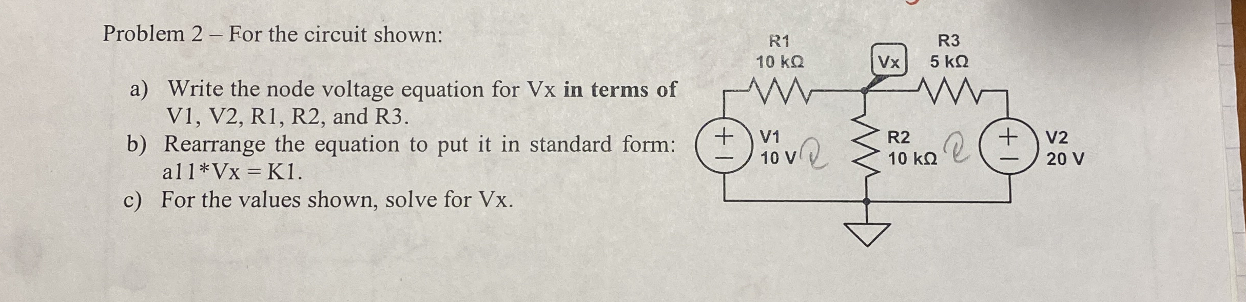 Problem 2 - ﻿For the circuit shown:a) ﻿Write the node | Chegg.com