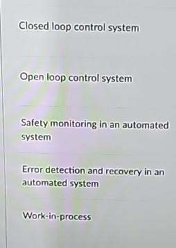 Solved Closed loop control systemOpen loop control | Chegg.com