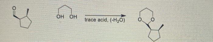 Solved ОНОН trace acid, (-H20) | Chegg.com