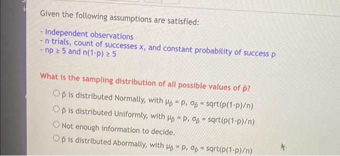 Solved Given the following assumptions are satisfied: - | Chegg.com