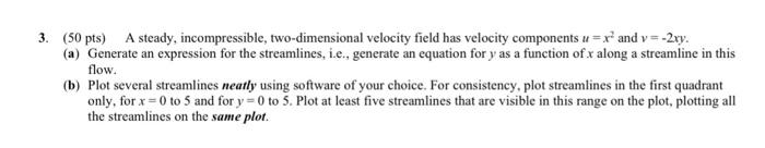Solved 3 50 Pts A Steady Incompressible Two Dimensional