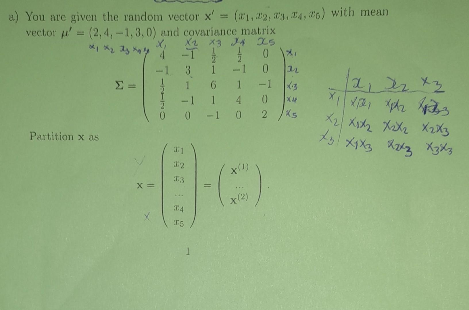 Solved A You Al e Given The Random Vector Chegg solved-a-you-al-e-given-the-random-vector-chegg