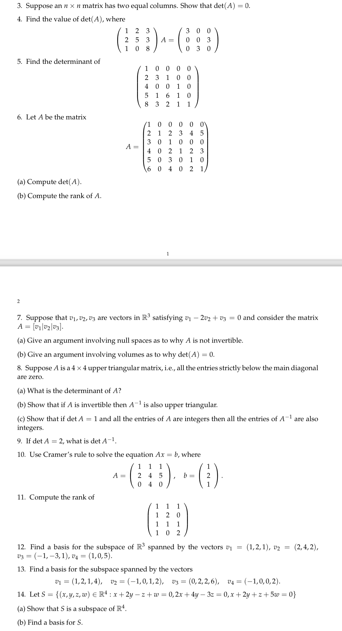 Solved Suppose an n×n ﻿matrix has two equal columns. Show | Chegg.com