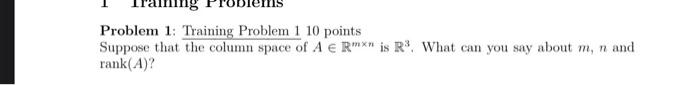 Solved Problem 2: Training Problem 210 points Suppose that | Chegg.com