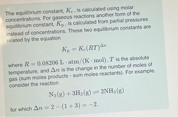 Solved The equilibrium constant, Kc, is calculated using | Chegg.com