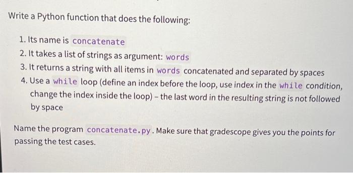 Solved Write a Python function that does the following: 1. | Chegg.com