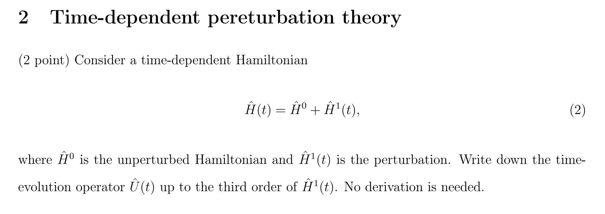 Solved 2 ﻿Time-dependent pereturbation theory(2 ﻿point) | Chegg.com