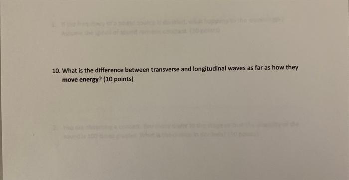Solved 10 What Is The Difference Between Transverse And