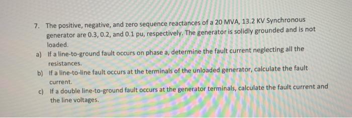 Solved 7. The positive, negative, and zero sequence | Chegg.com