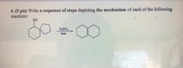 Solved 4. (5 pts) Write a sequence of steps depicting the | Chegg.com