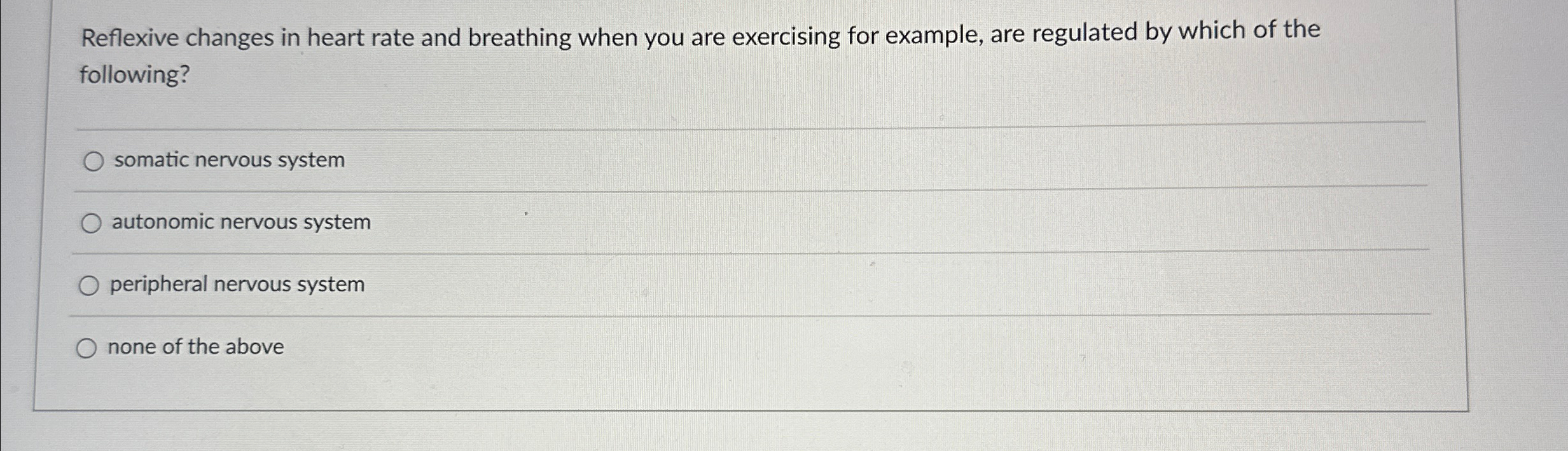 Solved Reflexive changes in heart rate and breathing when | Chegg.com