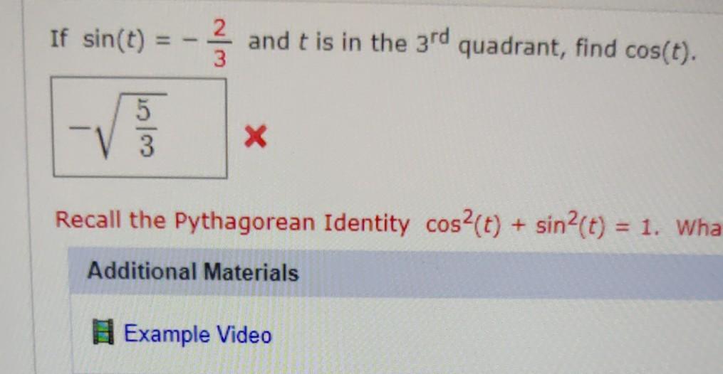 Solved If sin(t) = - and t is in the 3rd quadrant, find | Chegg.com
