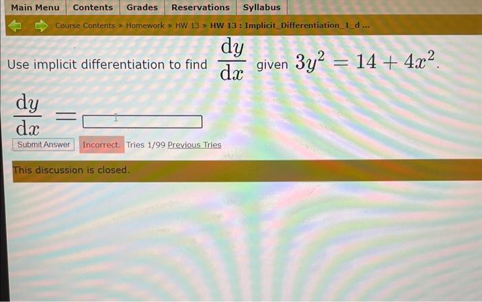 Solved Use implicit differentiation to find dxdy given | Chegg.com
