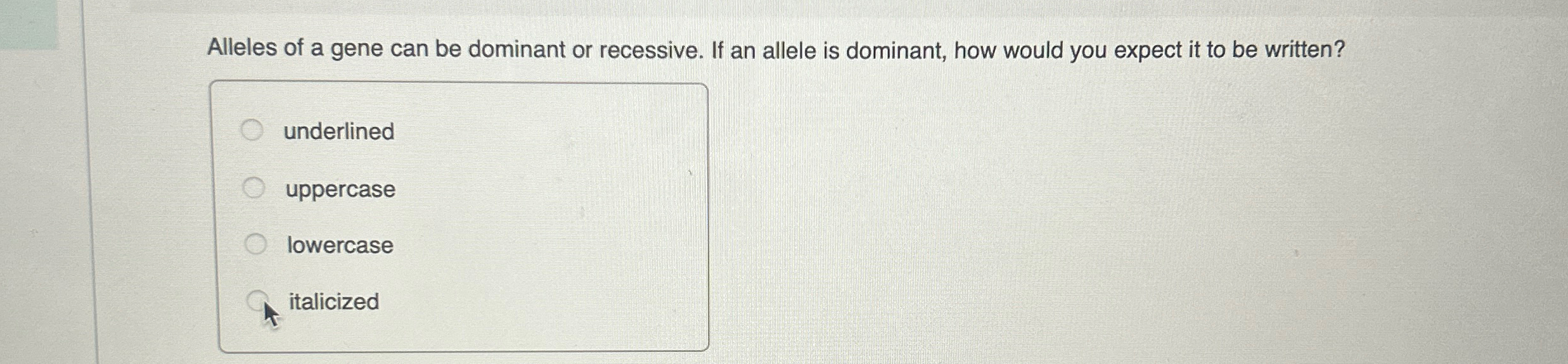 Solved Alleles of a gene can be dominant or recessive. If an | Chegg.com