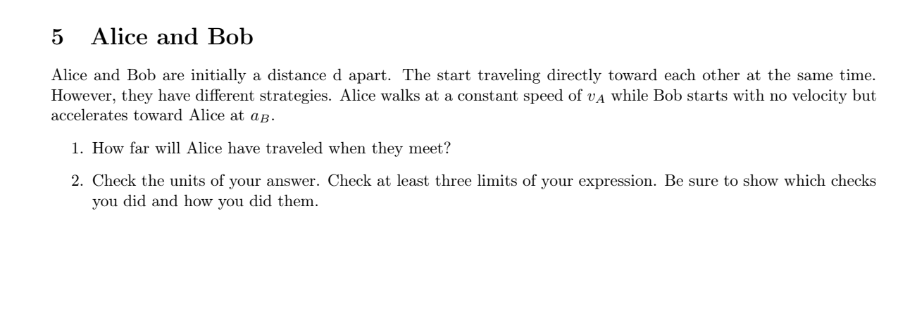 Solved 5 Alice and Bob Alice and Bob are initially a | Chegg.com