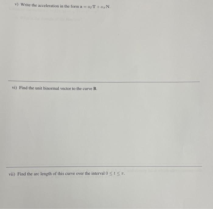 Solved Problem 3. (10 points) Curve in the space. Consider | Chegg.com