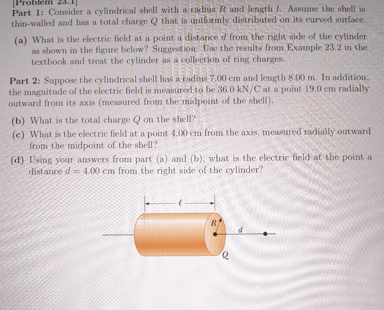 Solved Part 1: Consider a cylindrical shell with a radius R | Chegg.com
