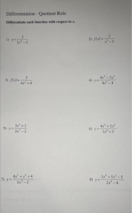 Solved Differentiation - Quotient Rule Differentiate each | Chegg.com
