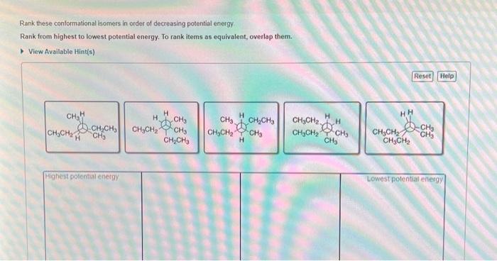 Solved Rank these conformational isomers in order of | Chegg.com