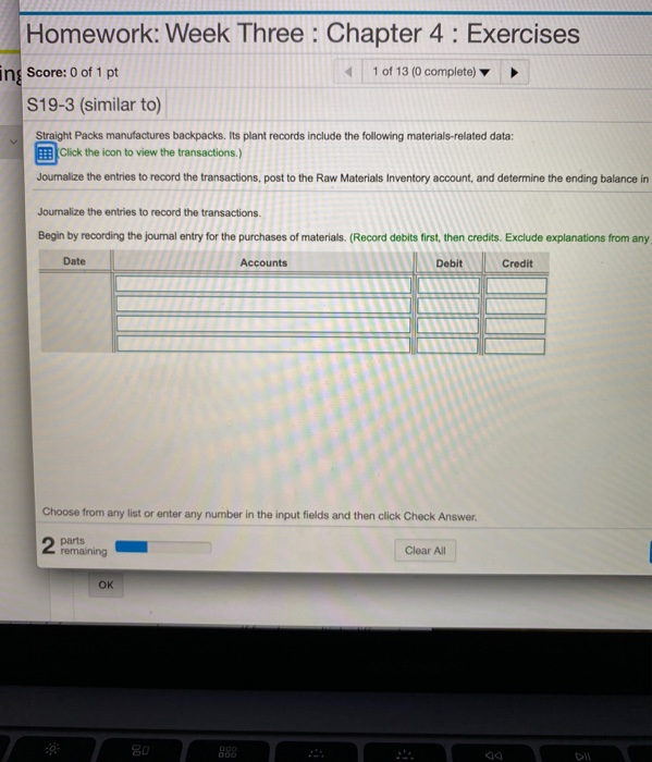 Solved k: Week Three : Chapter 4: Exercises 1 of 13 (0 | Chegg.com