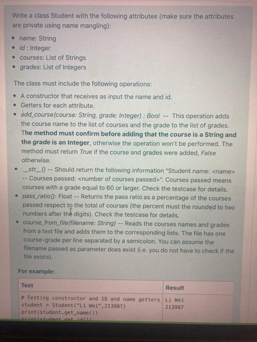 Solved Write a class Student with the following attributes | Chegg.com
