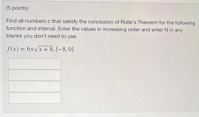 Solved Find all numbers c that satisfy the conclusion of | Chegg.com