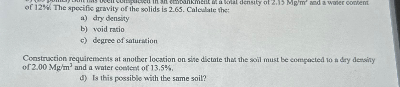 Solved of 12%. ﻿The specific gravity of the solids is 2.65 . | Chegg.com