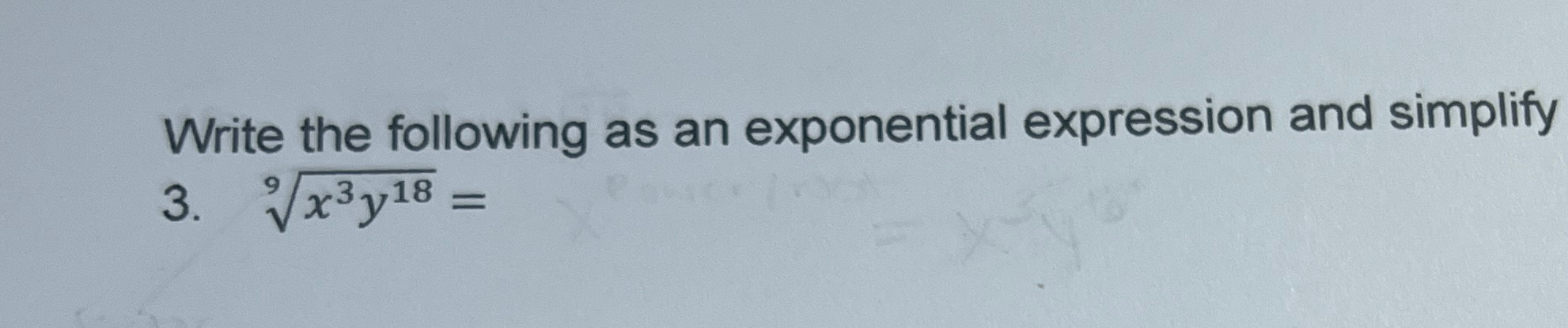 Solved Write the following as an exponential expression and | Chegg.com