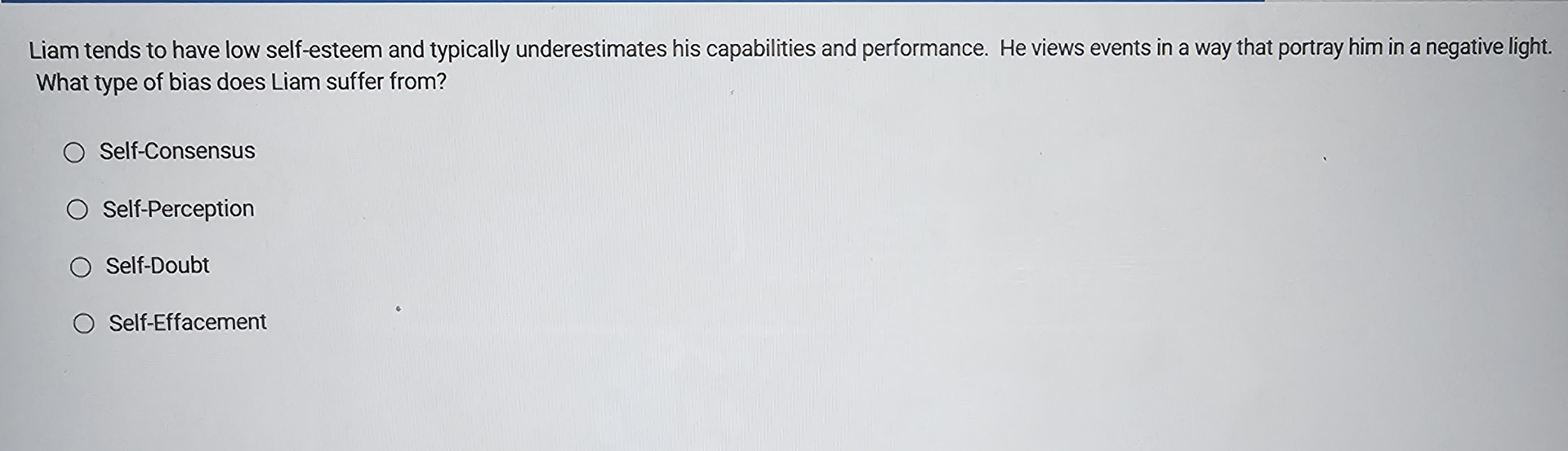 Solved Liam tends to have low self-esteem and typically | Chegg.com